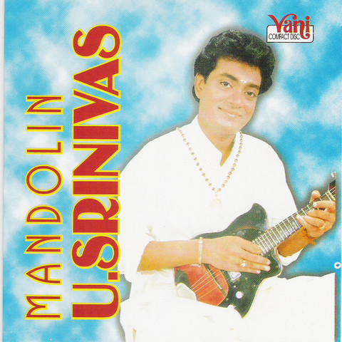 Mandolin U.Srinivas Songs Download: Mandolin U.Srinivas MP3 Tamil Songs ...