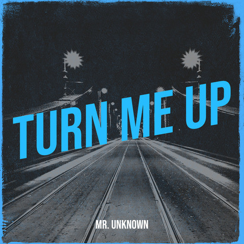 Turn Me Up Song Download: Turn Me Up MP3 Song Online Free on Gaana.com