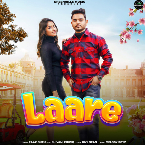 Laare Song Download: Laare MP3 Punjabi Song Online Free on Gaana.com