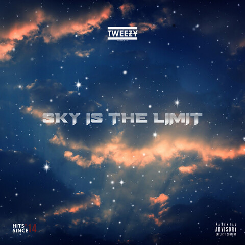 Sky Is The Limit Song Download: Sky Is The Limit MP3 Song Online Free ...