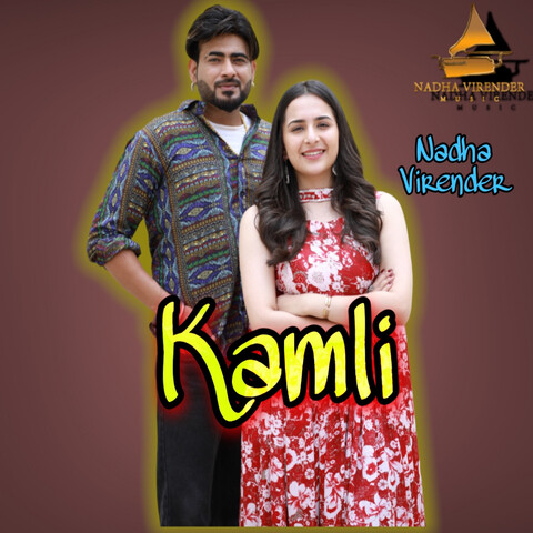 Kamli Song Download: Kamli MP3 Punjabi Song Online Free on Gaana.com