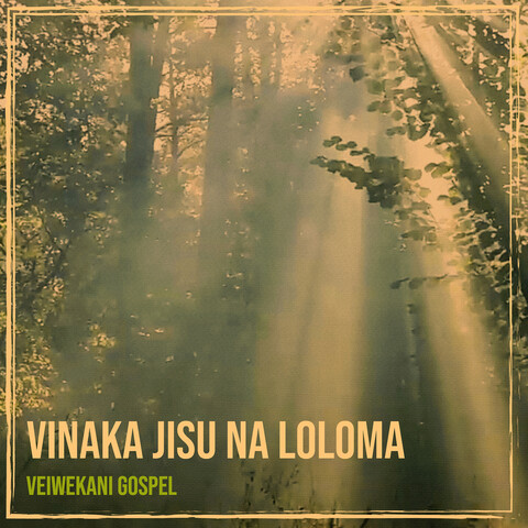 Vinaka Jisu Na Loloma Song Download: Vinaka Jisu Na Loloma MP3 Fijian ...