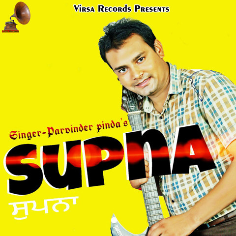 Supna Songs Download: Supna MP3 Punjabi Songs Online Free on Gaana.com