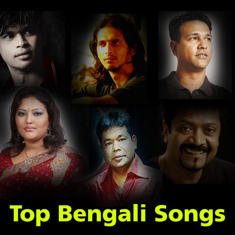 Top Bengali Songs Songs Download: Top Bengali Songs MP3 Bengali Songs ...