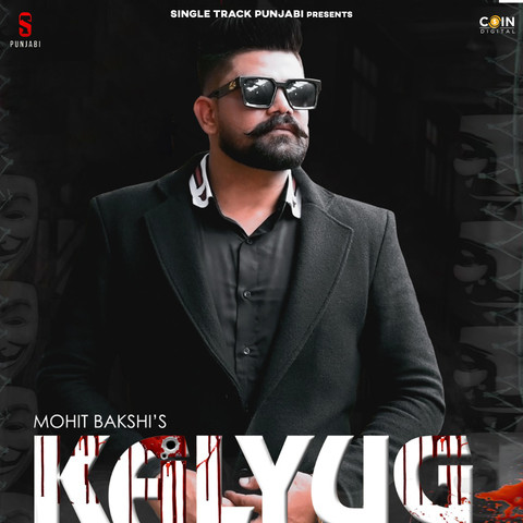 Kalyug Song Download: Kalyug MP3 Punjabi Song Online Free on Gaana.com