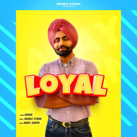LOYAL Song Download: LOYAL MP3 Punjabi Song Online Free on Gaana.com