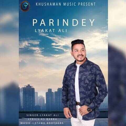 Parindey Song Download: Parindey MP3 Punjabi Song Online Free on Gaana.com