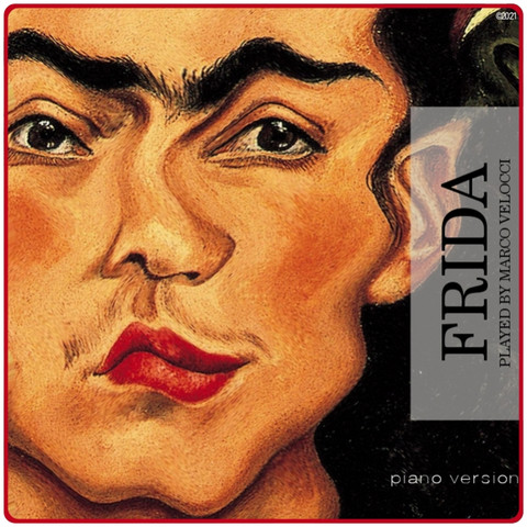 Frida (Music Inspired by the Film) (Piano Version) Songs Download ...