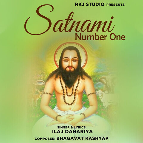 Satnami Number One Song Download: Satnami Number One MP3 Song Online ...