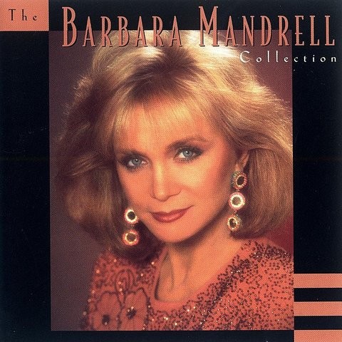 The Barbara Mandrell Collection Songs Download: The Barbara Mandrell ...