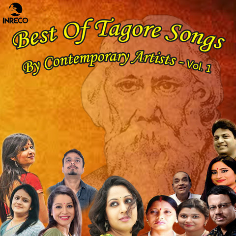 Best Of Tagore Songs By Contemporary Artists Vol 1 Songs Download: Best ...