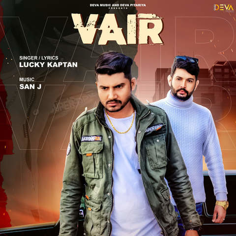 Vair Song Download: Vair MP3 Punjabi Song Online Free on Gaana.com