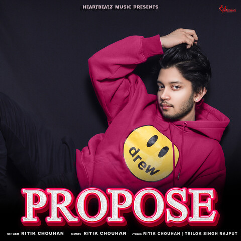 PROPOSE Song Download: PROPOSE MP3 Song Online Free on Gaana.com