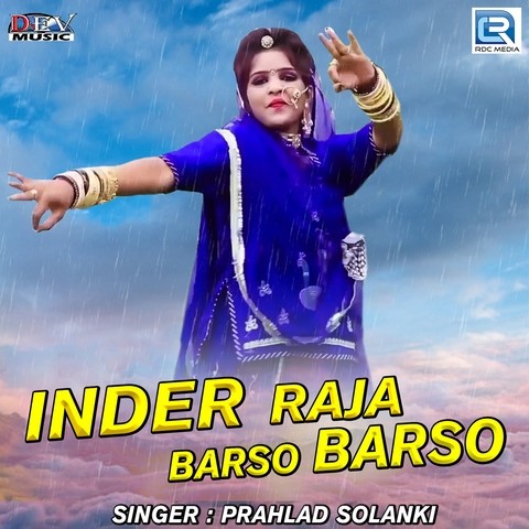 Indar Raja Barso Barso Song Download: Indar Raja Barso Barso MP3 Rajasthani Song Online Free on ...