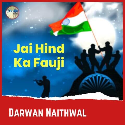 Jai Hind Ka Fauji Song Download: Jai Hind Ka Fauji MP3 Garhwali Song ...