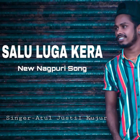 Salu Luga Kera Song Download: Salu Luga Kera MP3 Song Online Free on ...