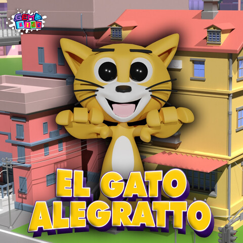 El Gato Alegratto Song Download: El Gato Alegratto MP3 Spanish Song ...