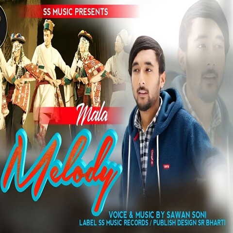 Mala Melody Song Download: Mala Melody MP3 Song Online Free on Gaana.com