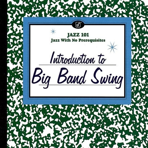 Introduction To Big Band Swing Songs Download: Introduction To Big Band ...