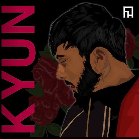 Kyun Song Download: Kyun MP3 Song Online Free on Gaana.com