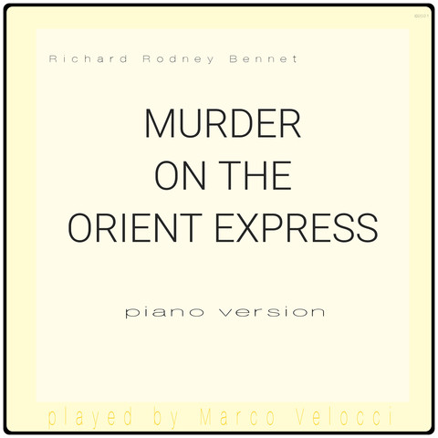 Murder on the Orient Express (Music Inspired by the Film) (Piano ...