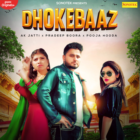 Dhokebaaz Song Download: Dhokebaaz MP3 Haryanvi Song Online Free on ...