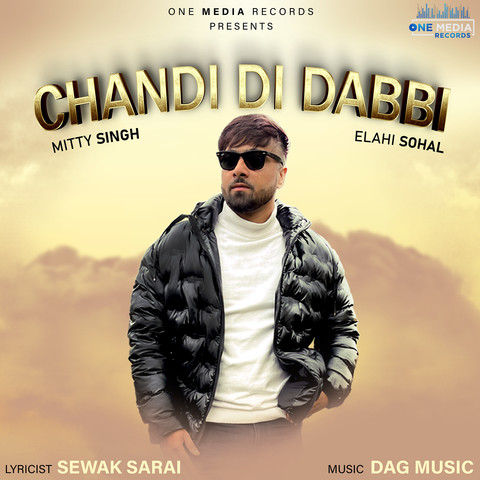 Chandi Di Dabbi Song Download: Chandi Di Dabbi MP3 Punjabi Song Online ...