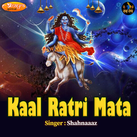 Kaal Ratri Mata Song Download: Kaal Ratri Mata MP3 Song Online Free on ...