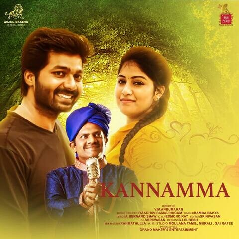 Kannamma Song Download: Kannamma MP3 Tamil Song Online Free on Gaana.com