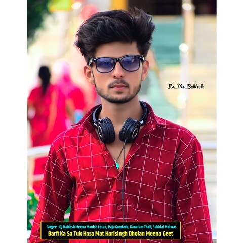 Barfi Ka Sa Tuk Hasa Mat Harisingh Dholan Song Download: Barfi Ka Sa ...