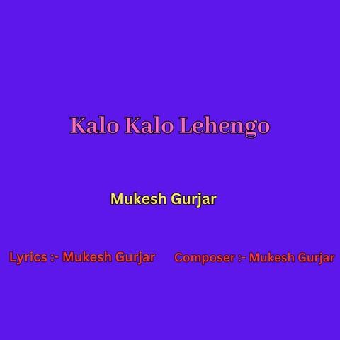 Kalo Kalo Lehengo Song Download: Kalo Kalo Lehengo MP3 Rajasthani Song ...