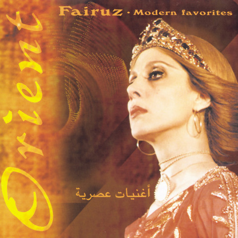 Fairuz - Modern Favorites Songs Download: Fairuz - Modern Favorites MP3 ...