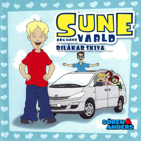 Sune och hans värld, Bilåkarskiva Songs Download: Sune och hans värld ...