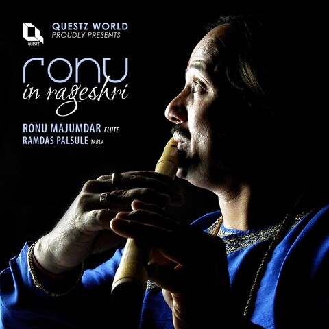 Ronu in Rageshri (Indian Classical Flute) Songs Download: Ronu in ...