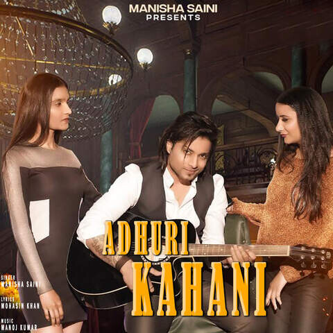 Adhuri Kahani Song Download: Adhuri Kahani MP3 Song Online Free on ...
