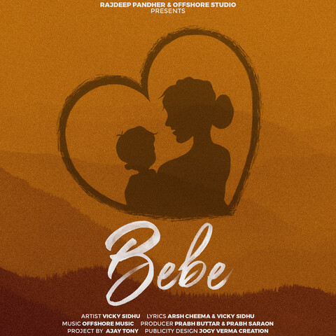 Bebe Song Download: Bebe MP3 Punjabi Song Online Free on Gaana.com