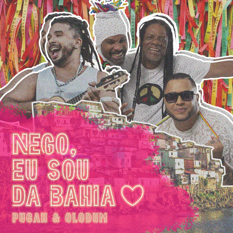 Nego, Eu Sou da Bahia Song Download: Nego, Eu Sou da Bahia MP3 ...