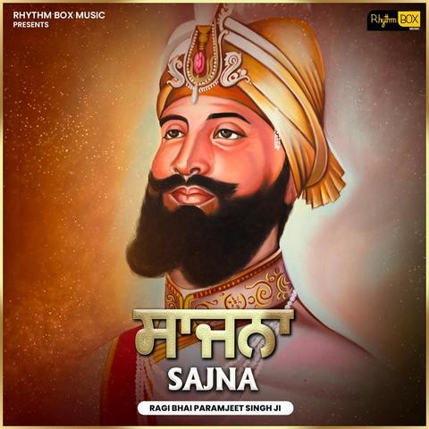 Sajna Song Download: Sajna MP3 Punjabi Song Online Free on Gaana.com