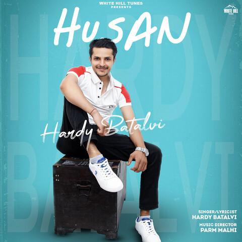 Husan Song Download: Husan MP3 Punjabi Song Online Free on Gaana.com