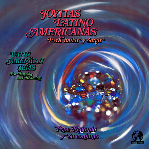 Latin American Gems For Dancing And Dreaming (2022 Remaster) Songs ...