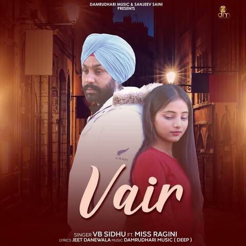 Vair Song Download: Vair MP3 Punjabi Song Online Free on Gaana.com