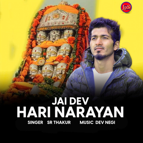 Jai Dev Hari Narayan Song Download: Jai Dev Hari Narayan MP3 Song Online Free on Gaana.com