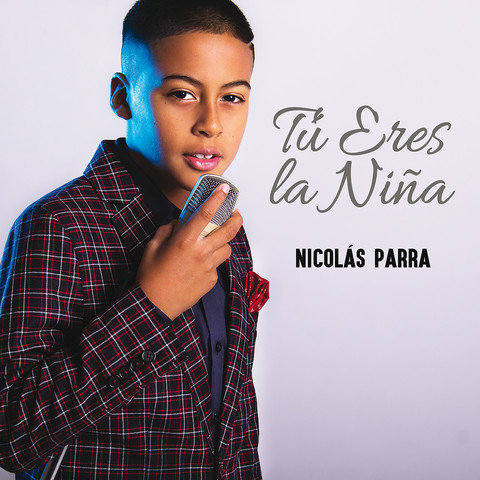 Tu Eres La Niña Song Download: Tu Eres La Niña MP3 Spanish Song Online ...