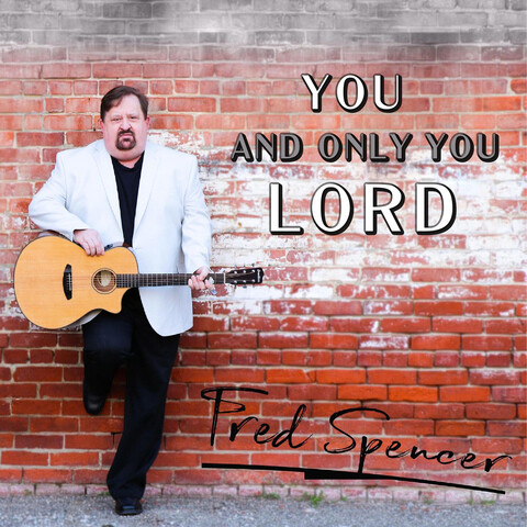 You and Only You Lord Song Download: You and Only You Lord MP3 Song ...