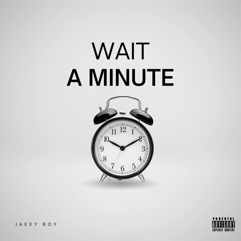 Wait a Minute Song Download: Wait a Minute MP3 Song Online Free on ...