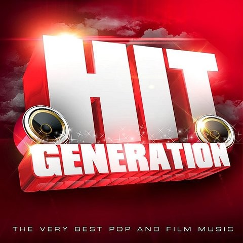 Hit Generation (The Very Best Pop And Film Music) Song Download: Hit ...