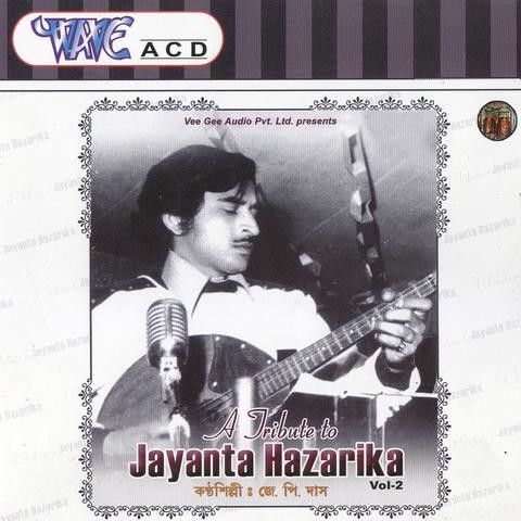 Jayanta Hazarika Vol-2 Songs Download: Jayanta Hazarika Vol-2 MP3 ...