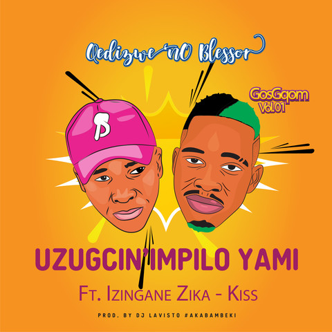 Uzugcin' Impilo Yami Song Download: Uzugcin' Impilo Yami MP3 Zulu Song Online Free on Gaana.com