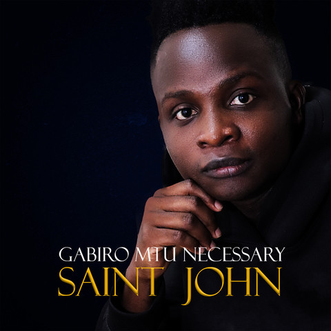 Saint John Songs Download: Saint John MP3 Swahili Songs Online Free on ...