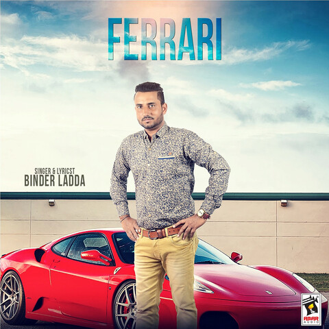 Ferrari Song Download: Ferrari MP3 Punjabi Song Online Free on Gaana.com